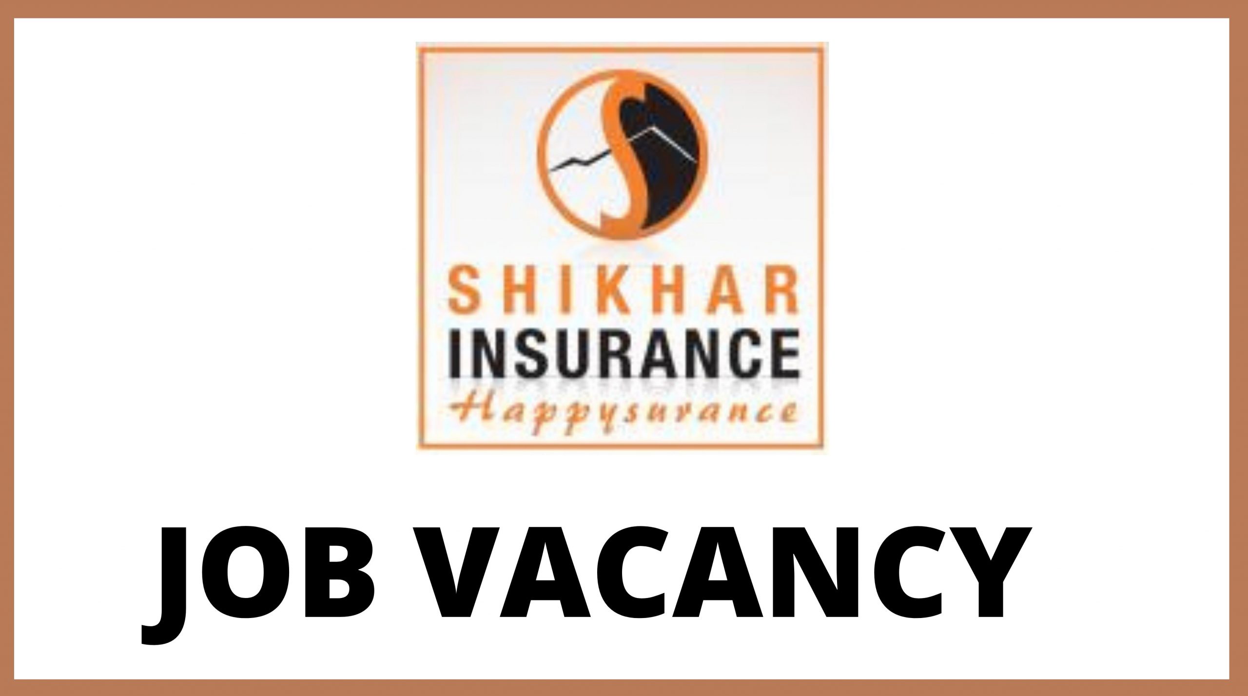 Shikhar Insurance Company Vacancy Assistant Level, Officer Level ...