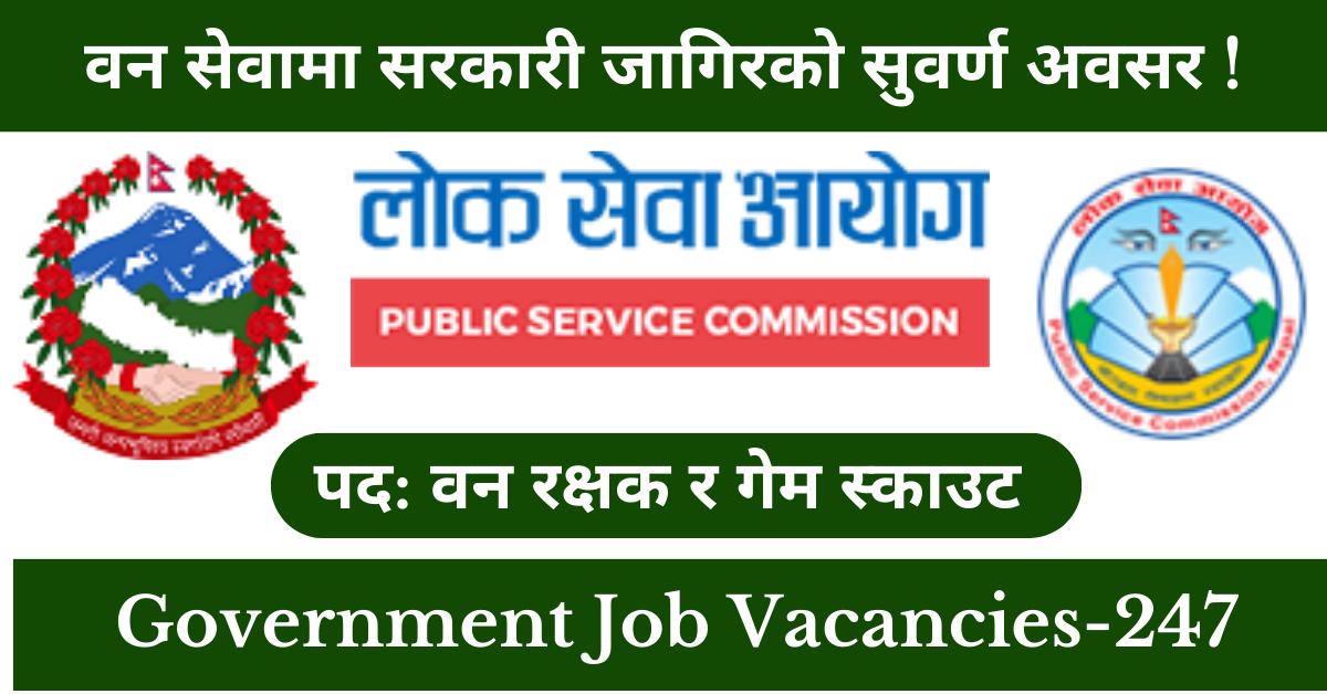 Lok Sewa Aayog New Vacancy for Ban Sewa(Nepal Forestry Service) 2080 ...