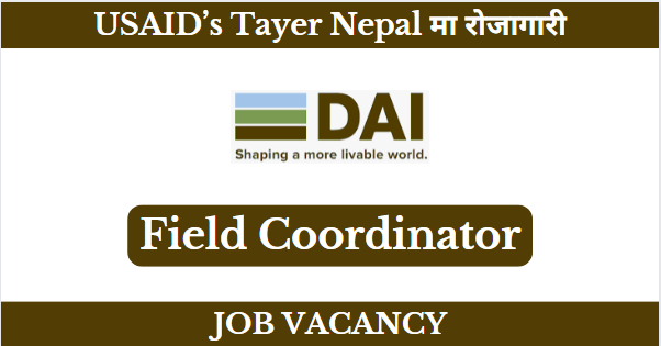 USAID Tayer Nepal Vacancy 2024 for Field Officer