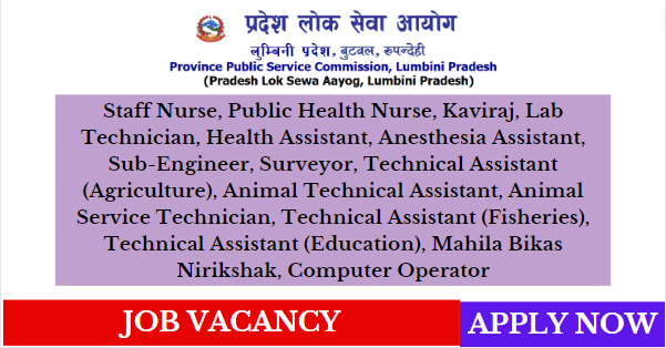 Lumbini Pradesh Lok Sewa Aayog Vacancy 2080 for 5th Level Assistant (Technical)