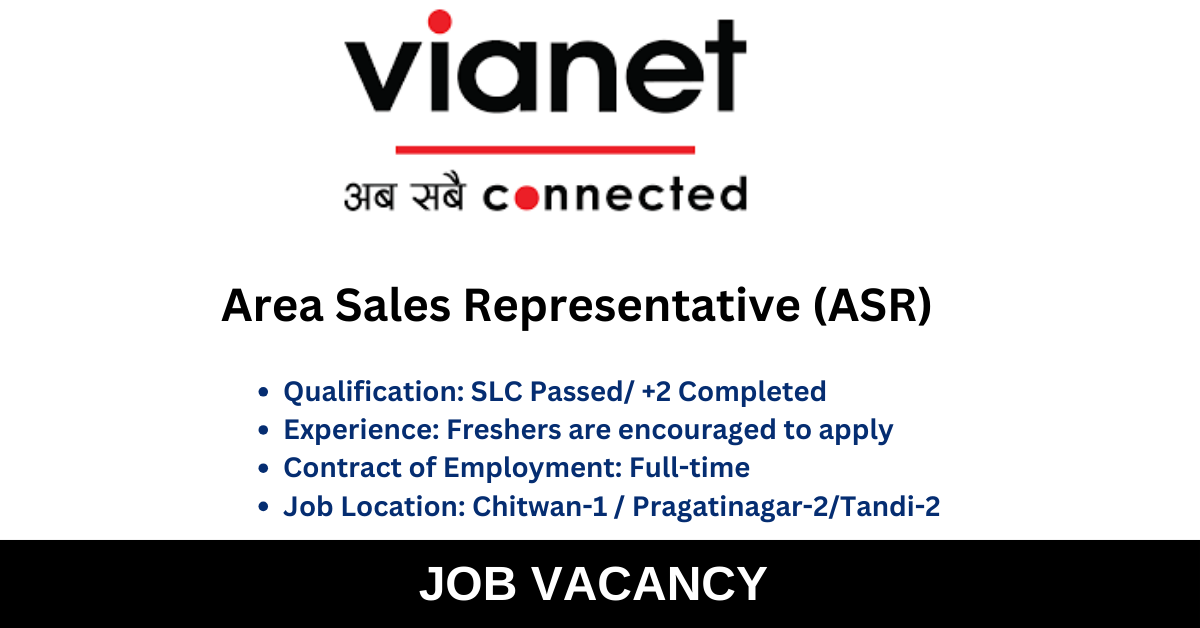 Vianet Communication Limited Vacancy 2081 for ASR in Chitwan - JOBS NOTICES