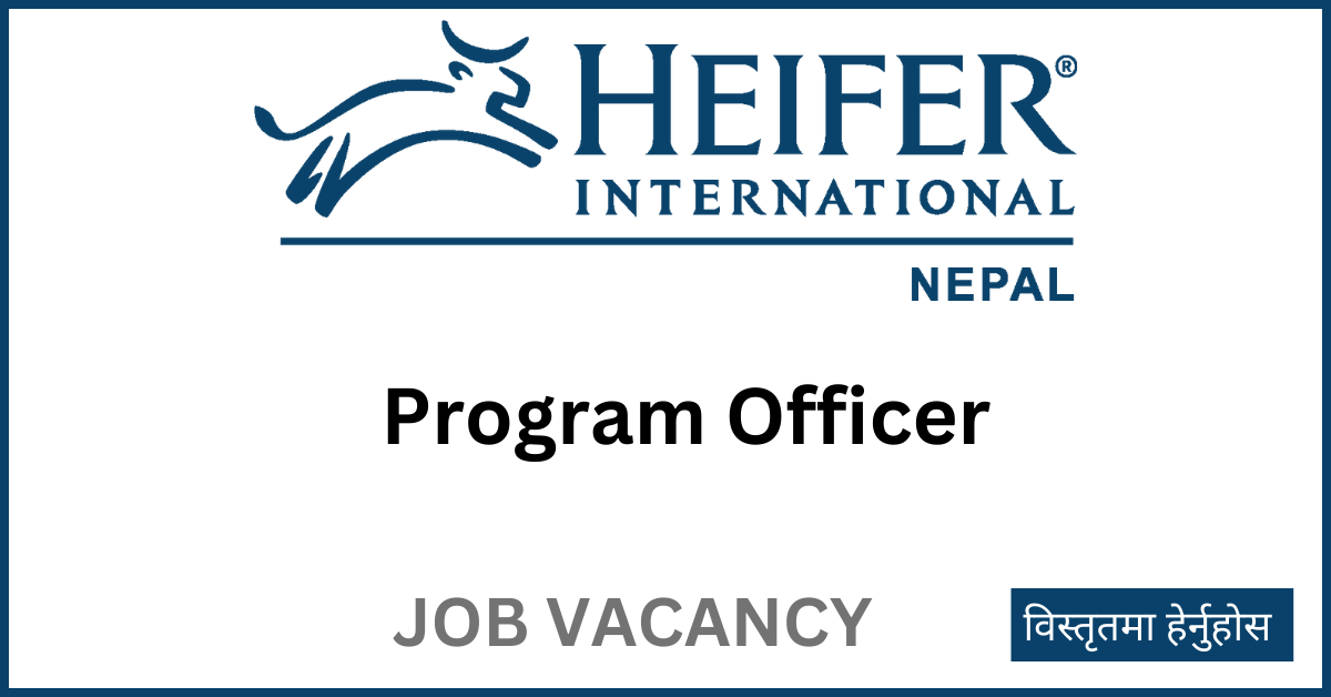 Heifer International Nepal Vacancy for Program Officer in Janakpur