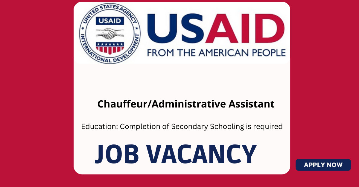 USAID Nepal Vacancy 2024 for Chauffeur/Administrative Assistant - JOBS NOTICES