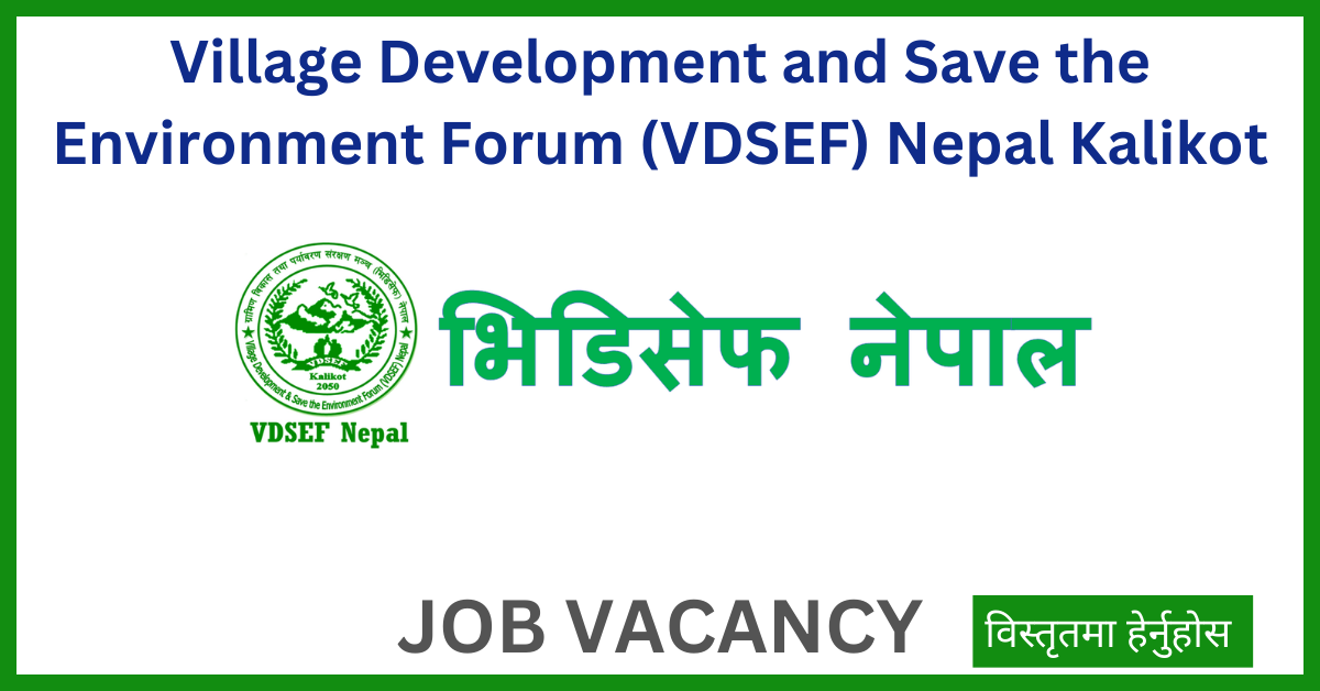 VDSEF Nepal Vacancy 2081 for Project Manager, Supply Chain Officer